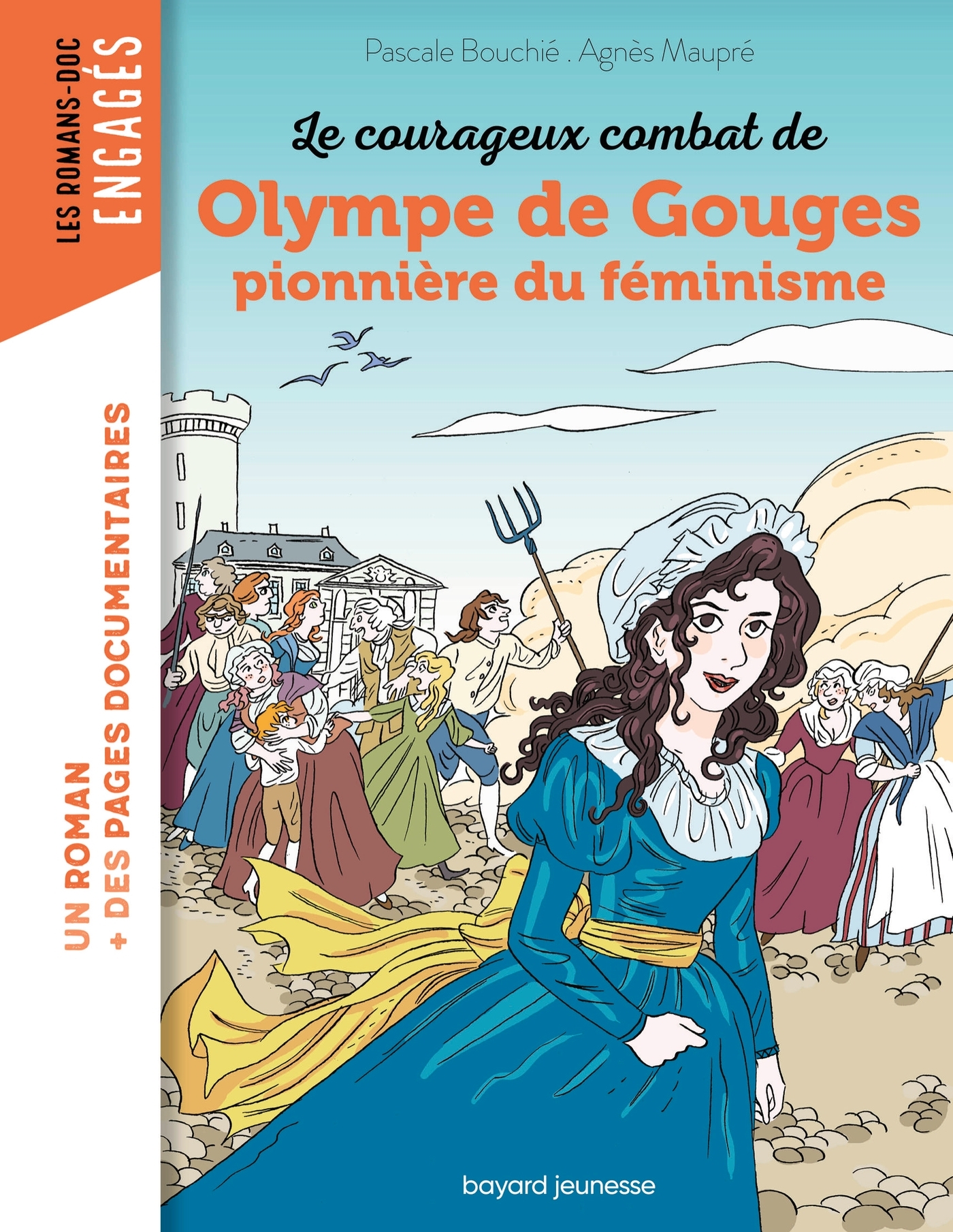 Le courageux combat d'Olympe de Gouges, pionnière du féminisme - Librairie Rousseau